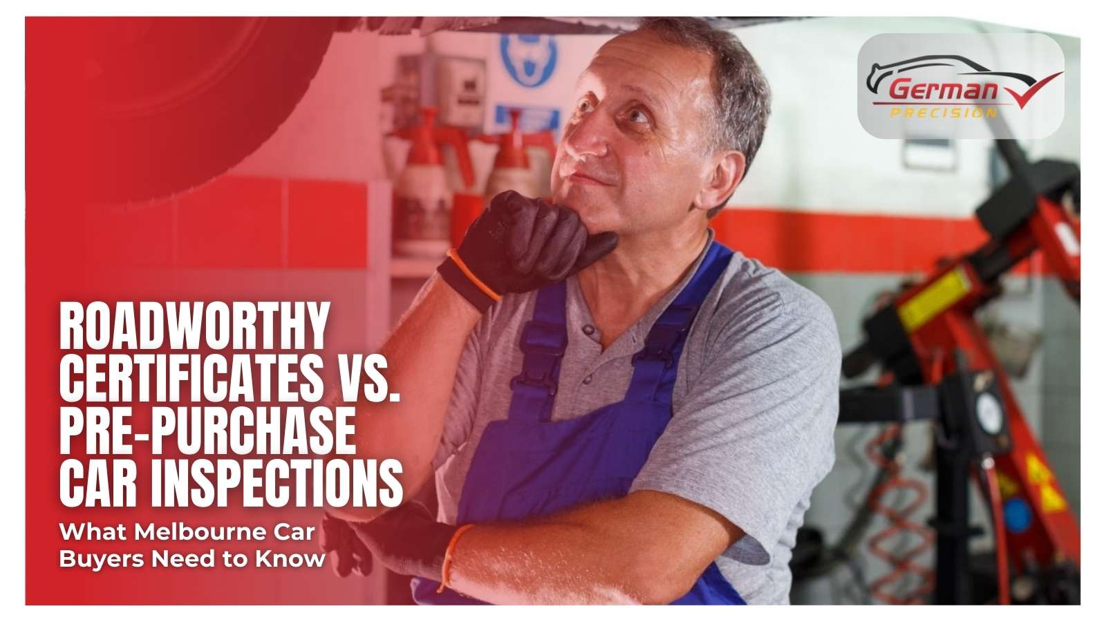 Melbourne Car Buying: RWC vs. Pre-Purchase Inspection