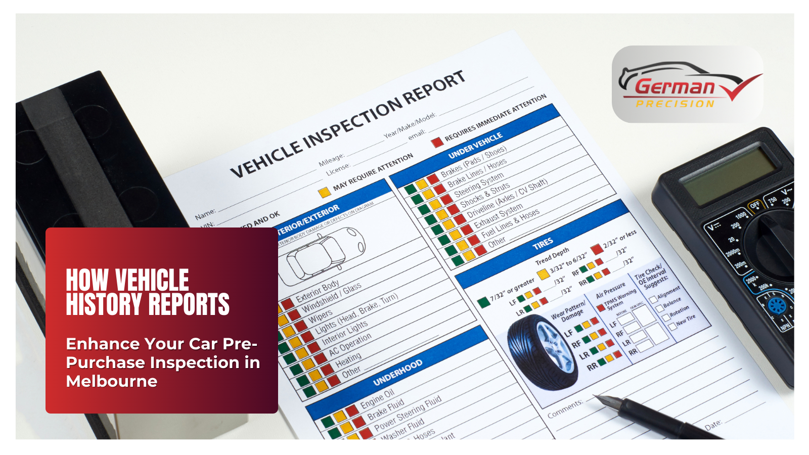 Vehicle History Report & Car Pre-Purchase Inspection Guide